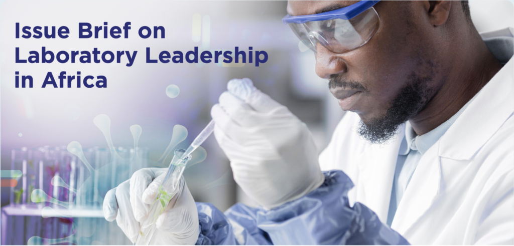 Issue Brief on Laboratory Leadership in Africa - ASLM