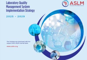 ASLM Laboratory Quality Management System (LQMS) Implementation ...